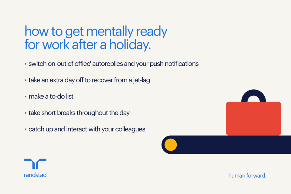 Effective Tips on Getting Back to Work After a Holiday | Randstad Malaysia