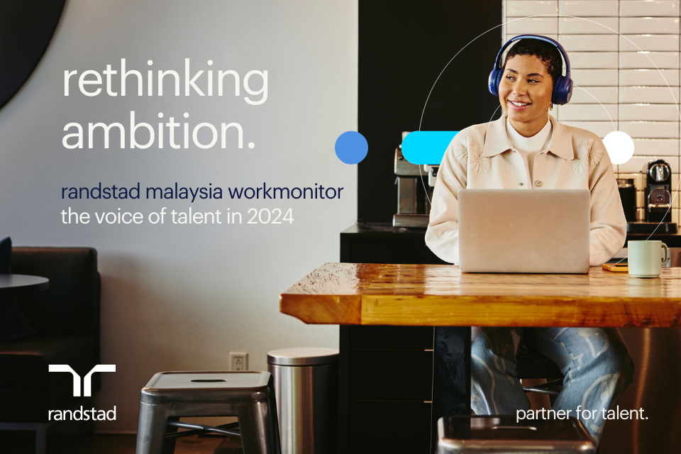 Malaysians Want Work Flexibility and Sense of Belonging | Randstad Malaysia