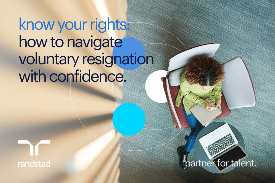 Voluntary Resignation: Rights & Steps | Randstad Malaysia
